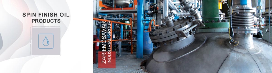 Spin Finish Oil | Textile Oil | Zarif MOsavar